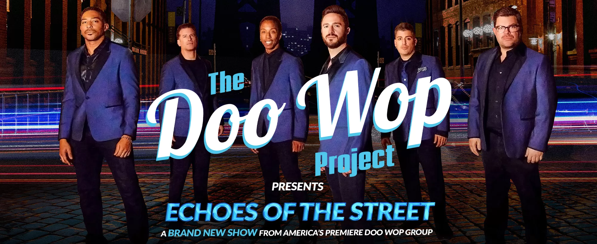 Palos Verdes Performing Arts Center | The Doo Wop Project, The Ultimate Celebration of Classic ...